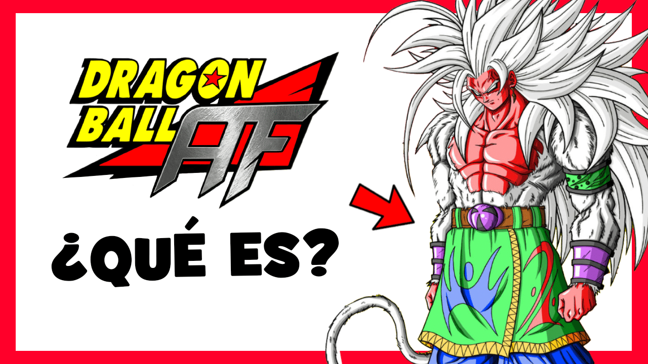 ¿Qué es Dragon Ball AF? - Conoce todo sobre este fanmanga